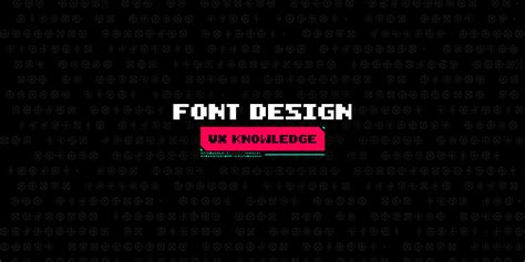 UX Design In Font Design