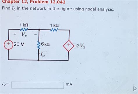 Solved Chapter 12 Problem 12 042 Find Io In The Network In Chegg Com