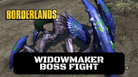 Borderlands Widowmaker Boss Fight A Bug Problem Youtube