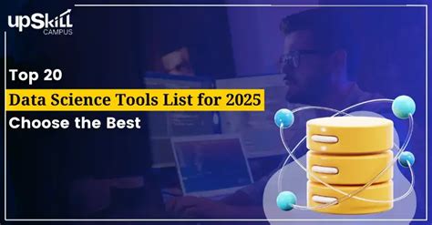 top 20 data science tools list for 2025 choose the best upskill campus