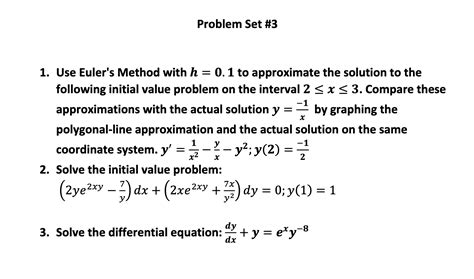 Solved Problem Set 3 1 х 1 Use Eulers Method With H