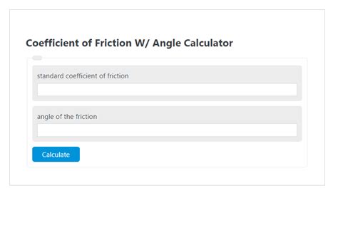 Coefficient Of Friction W Angle Calculator Calculator Academy