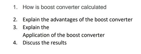 Solved How Is Boost Converter Calculated Explain The Chegg Com