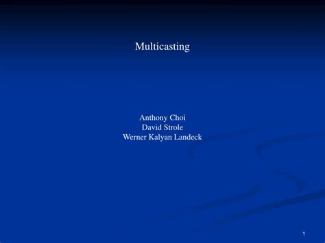 Ppt Multicasting Powerpoint Presentation Free Download Id 3361464