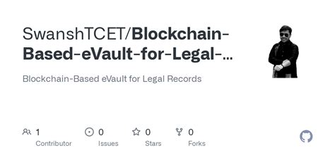 github swanshtcet blockchain based evault for legal records blockchain based evault for legal