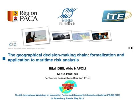 The Geographical Decision Making Chain Formalization And Application To Maritime Risk Analysis