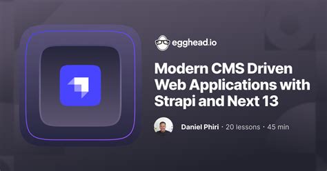 Modern Cms Driven Web Applications With Strapi And Next 13