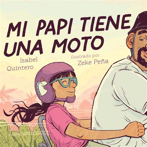 Libro Fm Mi Papi Tiene Una Moto My Papi Has A Motorcycle Audiobook