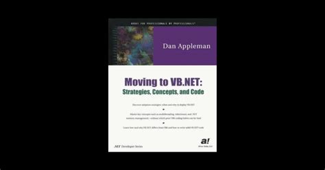 MOVING TO VB NET STRATEGIES CONCEPTS AND CODE Padhega India