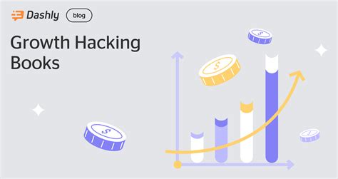 25 Growth Hacking Books Recommended By Dashly Growth Hackers Dashly