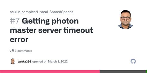 Getting Photon Master Server Timeout Error · Issue 7 · Oculus Samplesunreal Sharedspaces · Github
