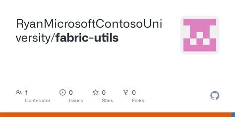 Github Ryanmicrosoftcontosouniversityfabric Utils