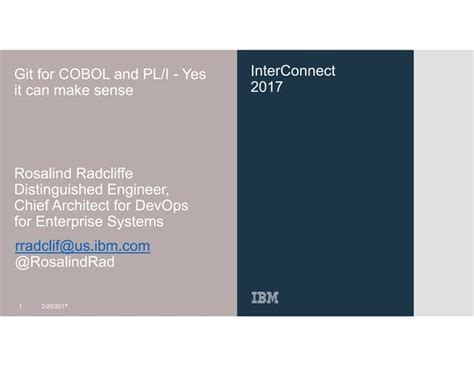 Interconnect 2017 Git For Cobol And Pli—yes It Can Make Sense Ppt