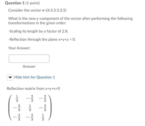 Solved Question Point Consider The Vector Chegg Com