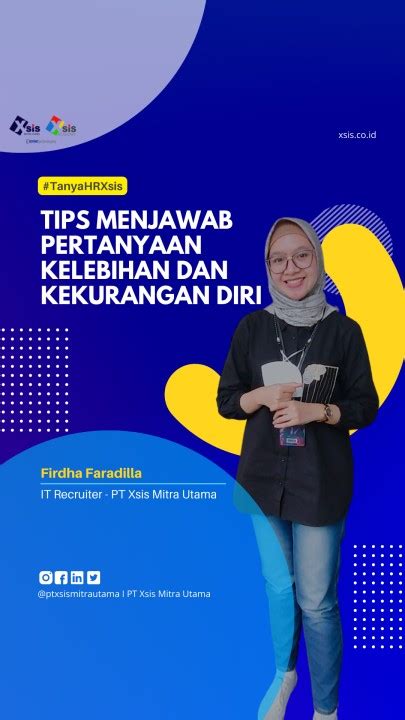 Video Pt Xsis Mitra Utama On Linkedin Tanyahrxsis Tipsinterview