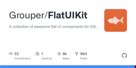 GitHub Grouper FlatUIKit A Collection Of Awesome Flat UI Components For IOS