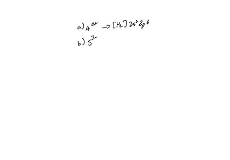 Solved Write The Charge And Full Ground State Electron Configuration Of The Monatomic Ion Most
