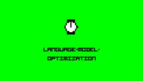 Language Model Optimization Stories Hackernoon