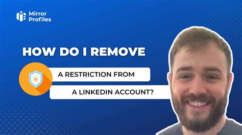 How Do I Remove A Restriction From A Linkedin Account