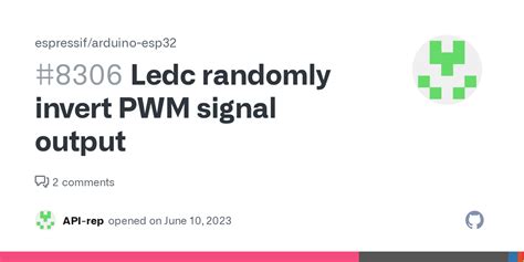 ledc randomly invert pwm signal output · issue 8306 · espressif arduino esp32 · github