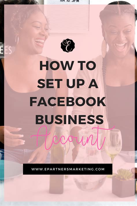How To Set Up A Facebook Business Page Business Pages Facebook