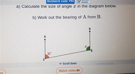 Solved Bookwork Code P Allowed A Calculate The Size Of Angle X In The Diagram Below B