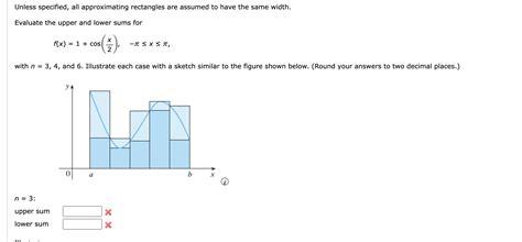 Solved Unless Specified All Approximating Rectangles Are