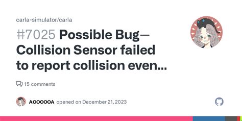 Possible Bug Collision Sensor Failed To Report Collision Event In