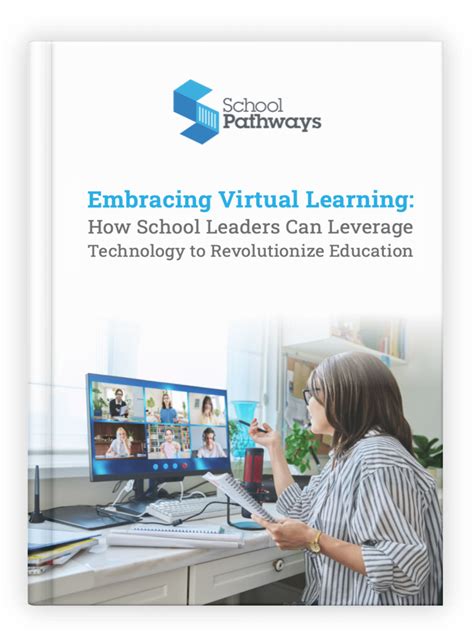 Download Embracing Virtual Learning How School Leaders Can Leverage Technology To Revolutionize