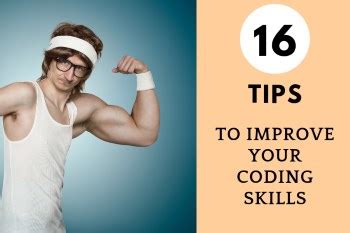 Tips On How To Improve Your Coding Skills How To Create Apps