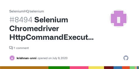 Selenium Chromedriver Commandexecutormakerequest Failing With Timeout · Issue 8494