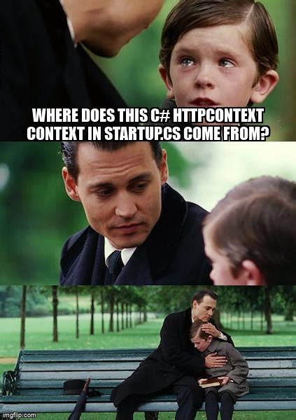 Meme Overflow On Twitter Where Does This C Context Context In Startupcs Come From