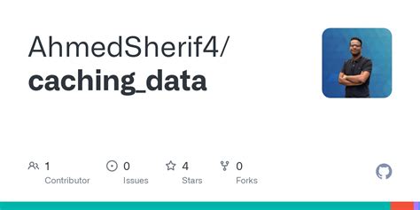 Github Ahmedsherif4cachingdata
