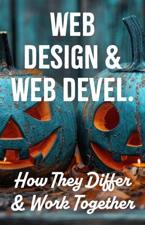 Web Design And Web Development How They Differ And Work Together
