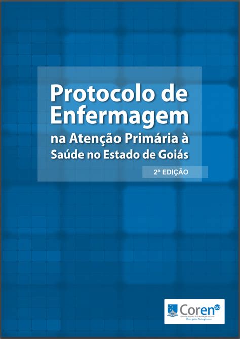Protocolos De Enfermagem Na Atenção Básica De Saúde Enfermagem Virtual