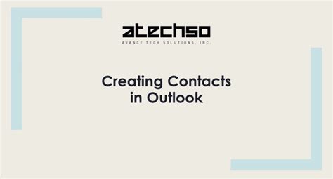 Creating Contacts Microsoft Outlook Atechso Managed It Company