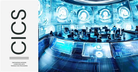 Mainframe Forum Cics Empowering Modern Computing With Transaction