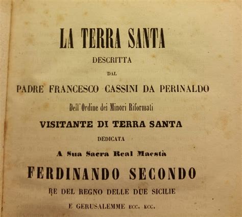 La Via Dolorosa Nella Guida Di Fra Cassini Da Perinaldo 1856 Terra