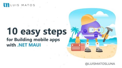 NET MAUI In 10 Easy Steps