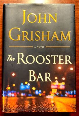 Vintage The Rooster Bar By John Grisham 2017 First Edition Hb Jg1 Ebay