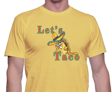 Lets Taco Shirt Taco Time Unisex Style Casual Shirt Mexican Shirt