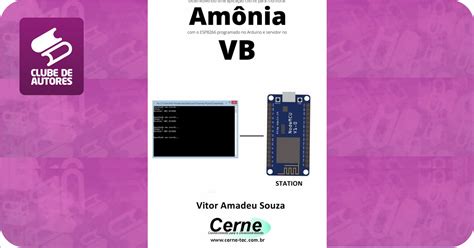 Desenvolvendo Uma Aplicação Cliente Para Monitorar Amônia Com O Esp8266 Programado No Arduino E