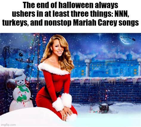 Mariah Carey Christmas Memes Imgflip