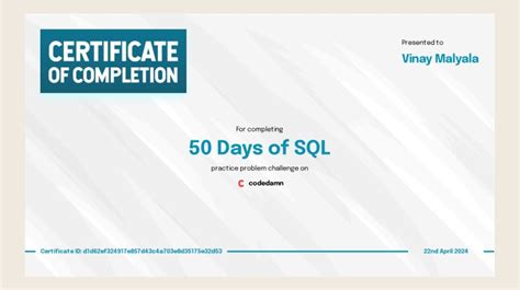 Completed 50 Days Of Sql Program By Codedamn Vinay Malyala Posted