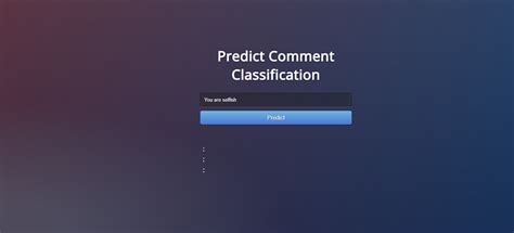 Github Ashishbhatnagar022 Toxic Comment Classification Nlp Webapp This Is A Multi Headed