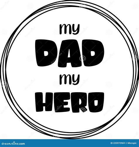 My Dad My Hero Father Day Special Text With Round Out Lined Frame Svg