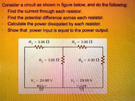 Solved Consider A Circuit As Shown In Figure Below And Do The Following Find The Current