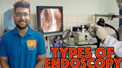 types of endoscopy procedures explained medical guruji youtube