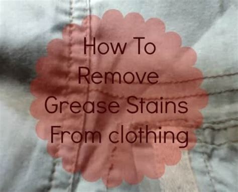 How To Remove Grease Stains From Clothing The Frugal Farm Wife