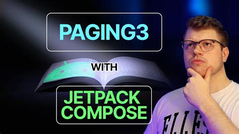paging3 with jetpack compose and android room optimize your android app